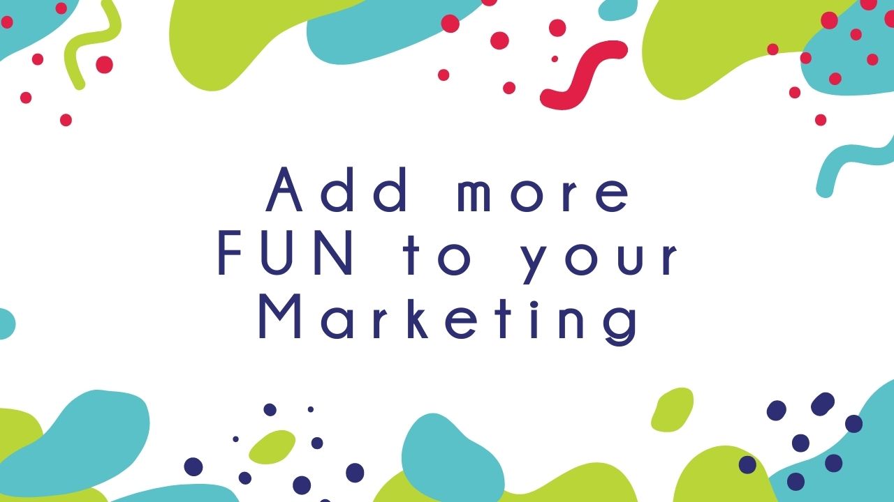 Add more YOU and more FUN to your Marketing – Denise Fay ...